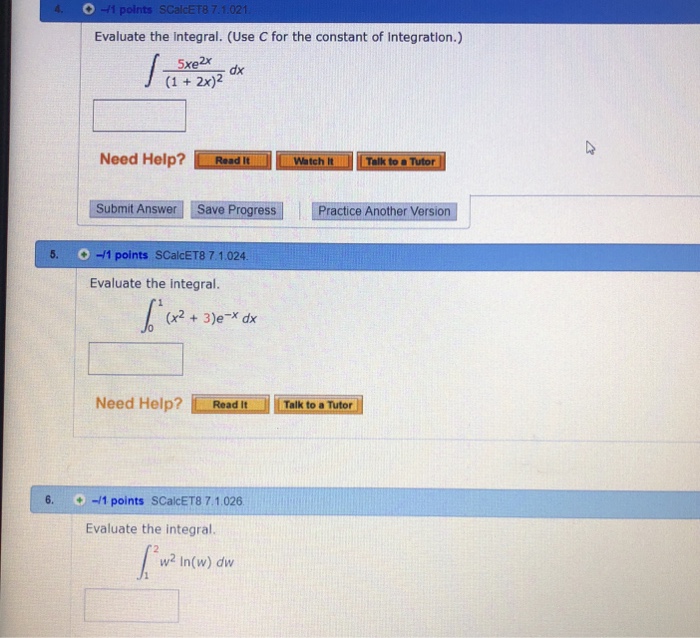 Solved 1 points SCalcET8 7.1.021 Evaluate the Integral. (Use | Chegg.com