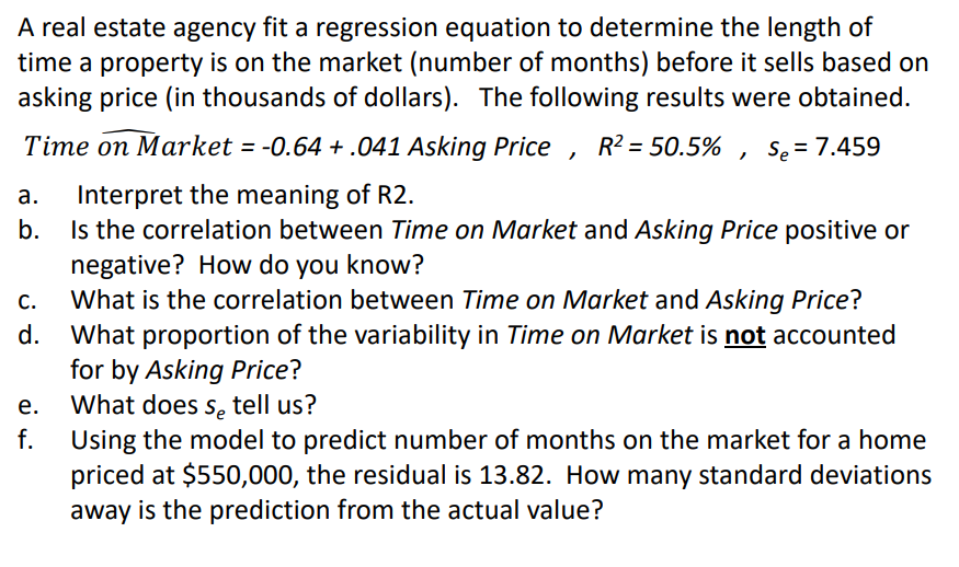 Solved = A real estate agency fit a regression equation to | Chegg.com