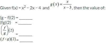 Solved Given f(x)=x2−2x−4 and g(x)=x−3x, then the value of: | Chegg.com