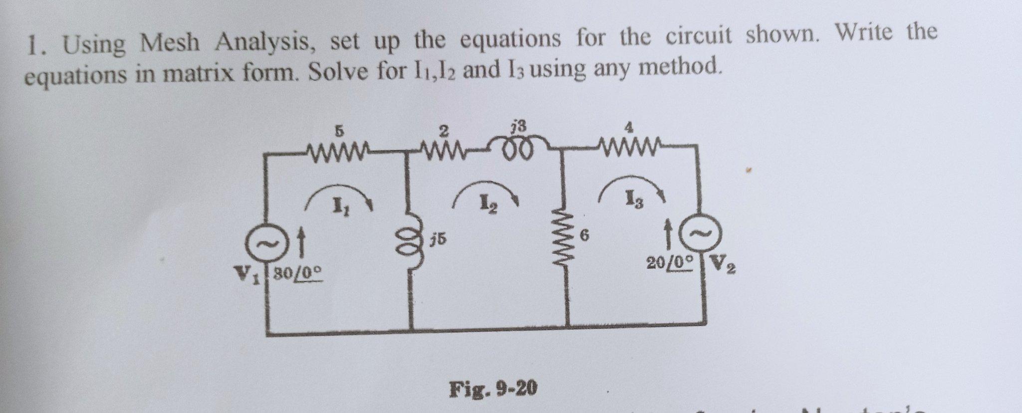 Solved 1. Using Mesh Analysis, set up the equations for the | Chegg.com