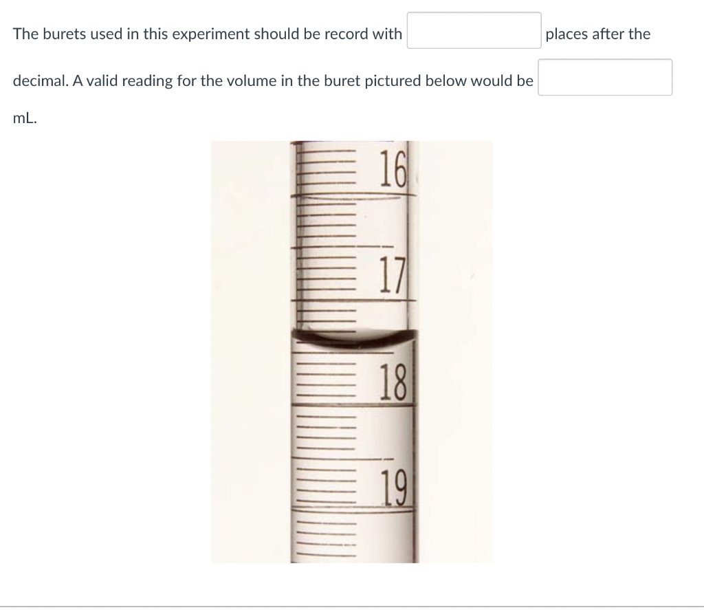 Solved The burets used in this experiment should be record | Chegg.com