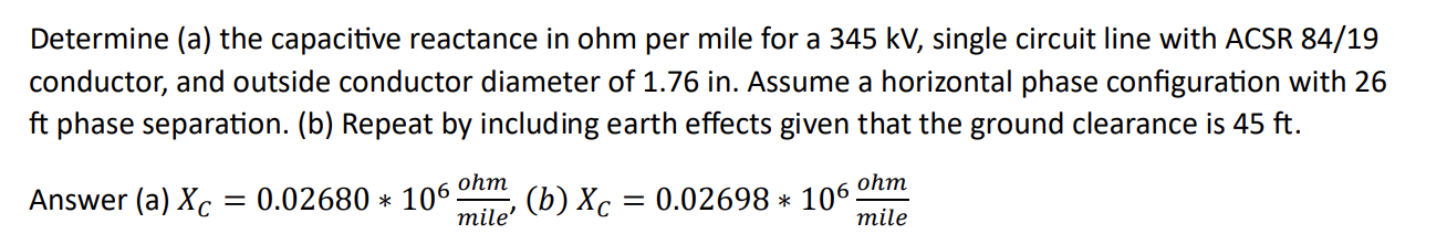 Solved Determine (a) the capacitive reactance in ohm per | Chegg.com
