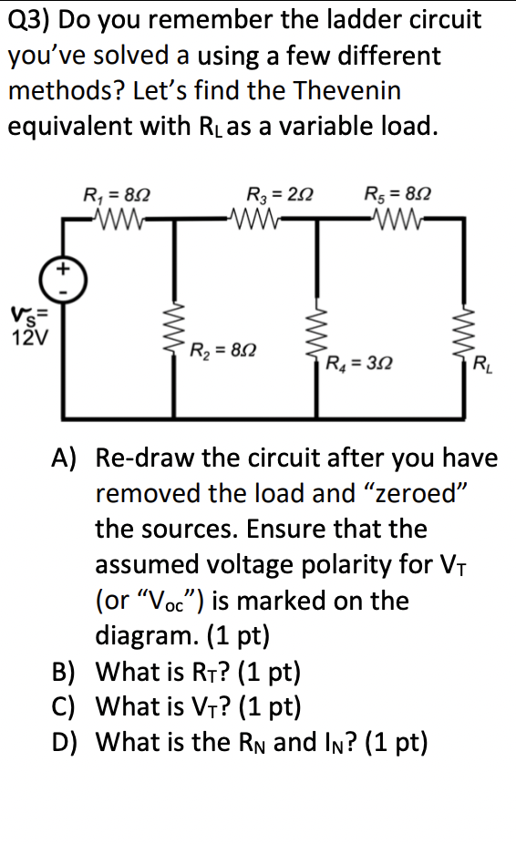 Solved Q3) Do you remember the ladder circuit you've solved | Chegg.com