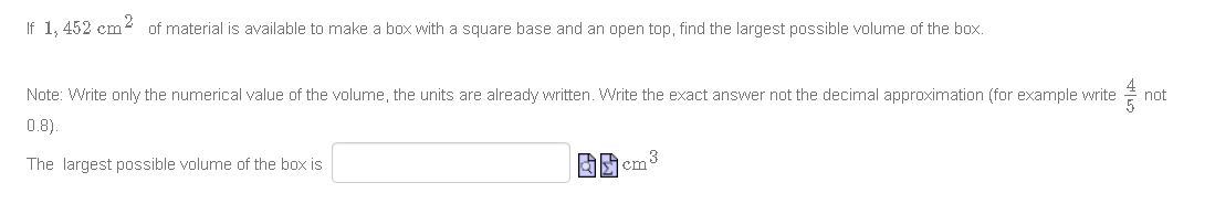 Solved If 1,452 cm2 of material is available to make a box | Chegg.com
