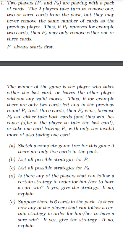 Solved 1. Two players (P1 and P2) are playing with a pack of | Chegg.com