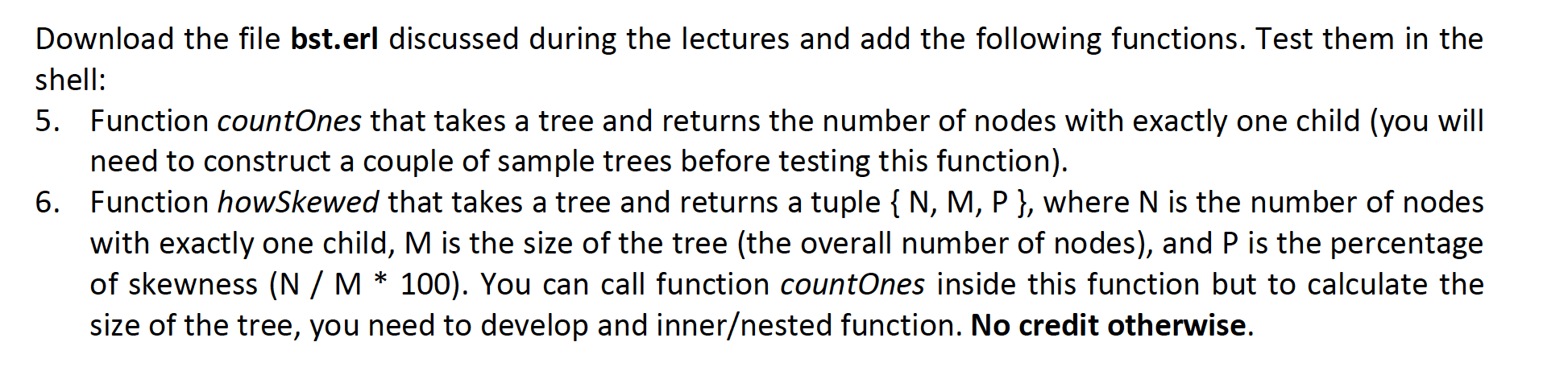 Solved Download the file bst.erl discussed during the | Chegg.com