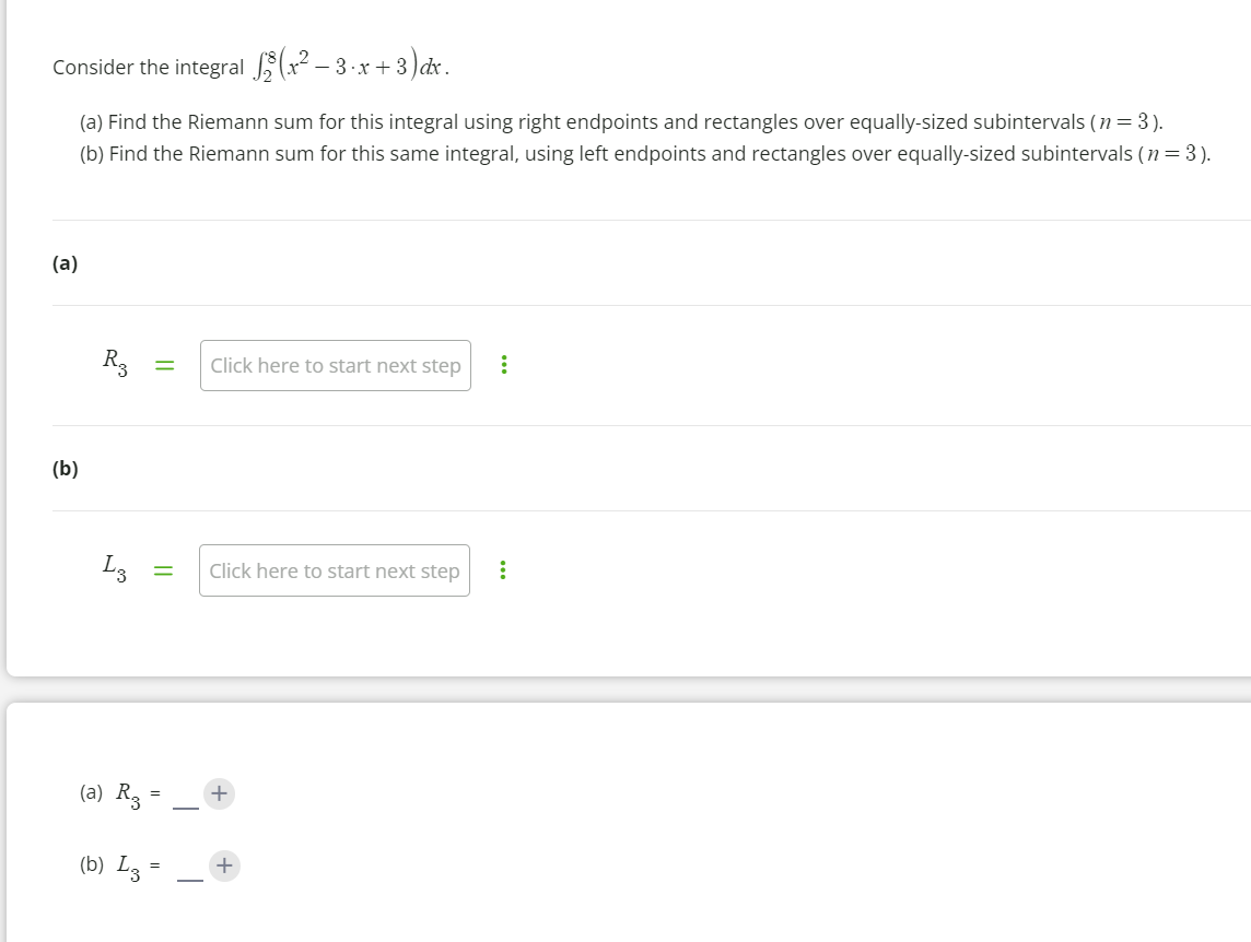 Solved Consider the integral ∫28(x2−3⋅x+3)dx (a) Find the | Chegg.com