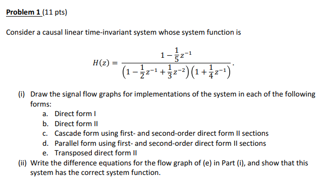 Solved Problem 1 (11 pts) Consider a causal linear | Chegg.com