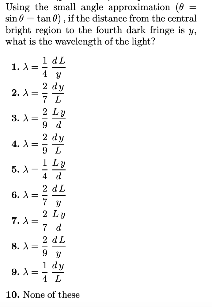 Using the small angle approximation sinθ=tanθ, if | Chegg.com