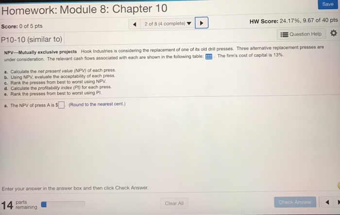 Solved Save Homework: Module 8: Chapter 10 | Hw Score: | Chegg.com Solved Save Homework: Module 8: Chapter 10 | Hw Score: | Chegg.com