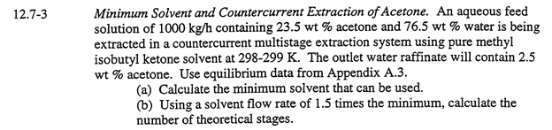 Solved 12.7-3 Minimum Solvent and Countercurrent Extraction | Chegg.com