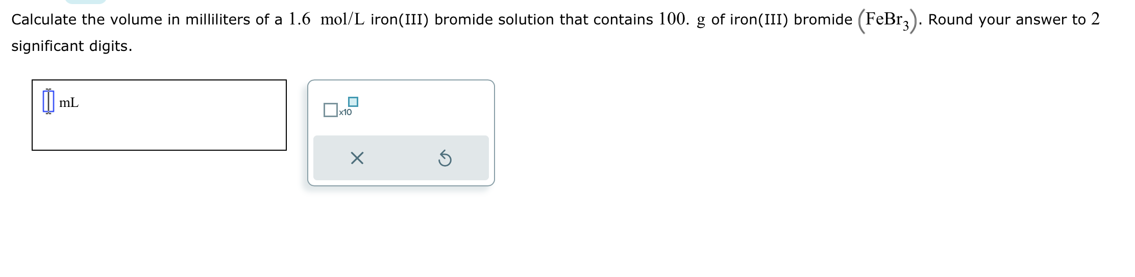Solved Calculate the volume in milliliters of a 1.6 mol/L | Chegg.com