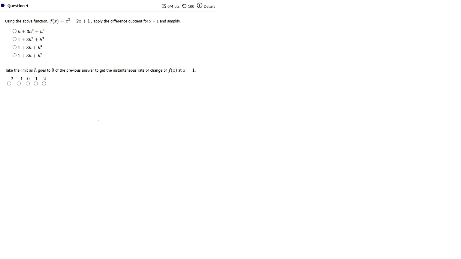 Solved Using the above function, \\( f(x)=x^{3}-2 x+1 \\), | Chegg.com