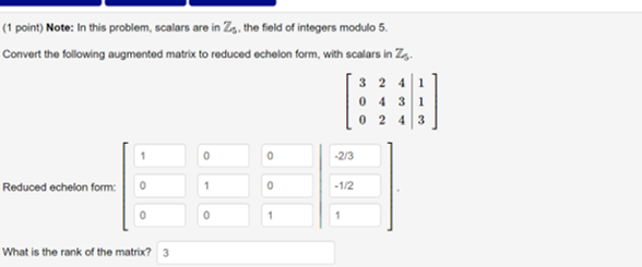 Solved (1 point) Note: In this problem, scalars are in Zs. | Chegg.com