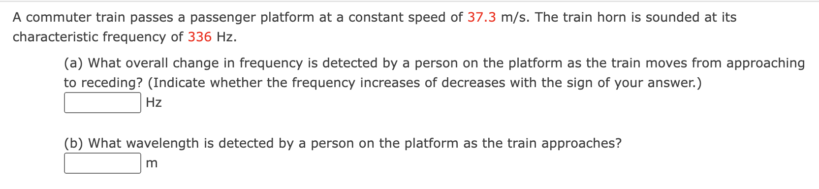 Solved A commuter train passes a passenger platform at a | Chegg.com
