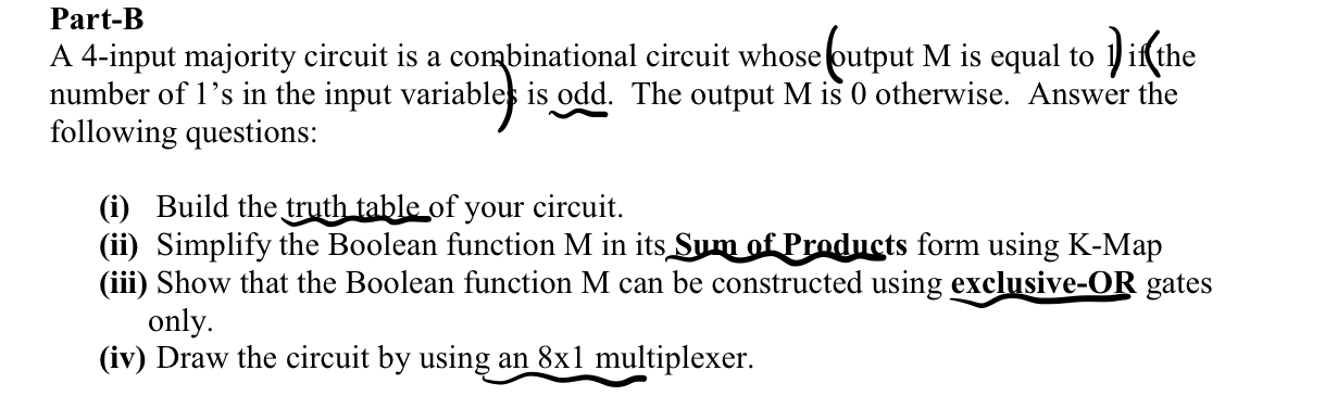 Solved Part B A 4 Input Majority Circuit Is A Combinational 3043
