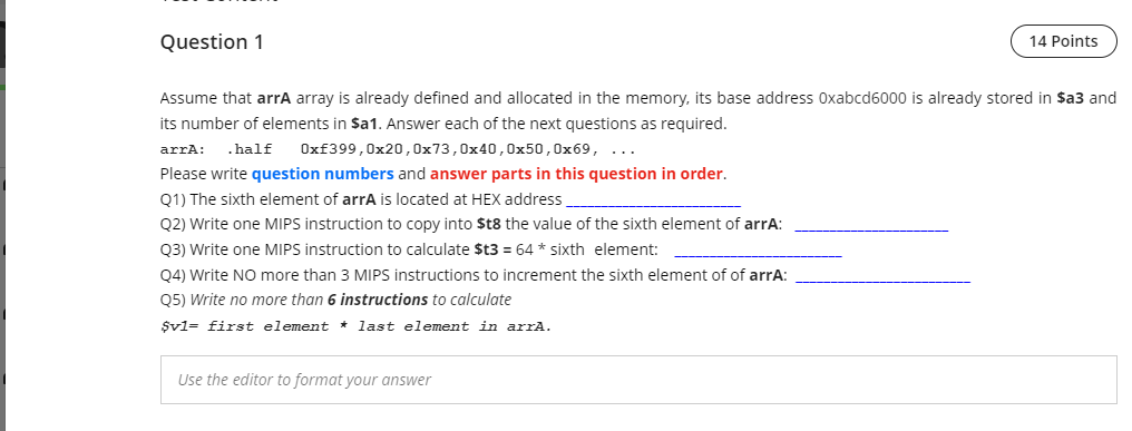 Solved Question 1 14 Points Assume that arrA array is | Chegg.com