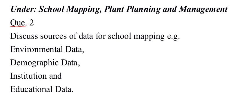 Solved Under: School Mapping, Plant Planning and Management | Chegg.com