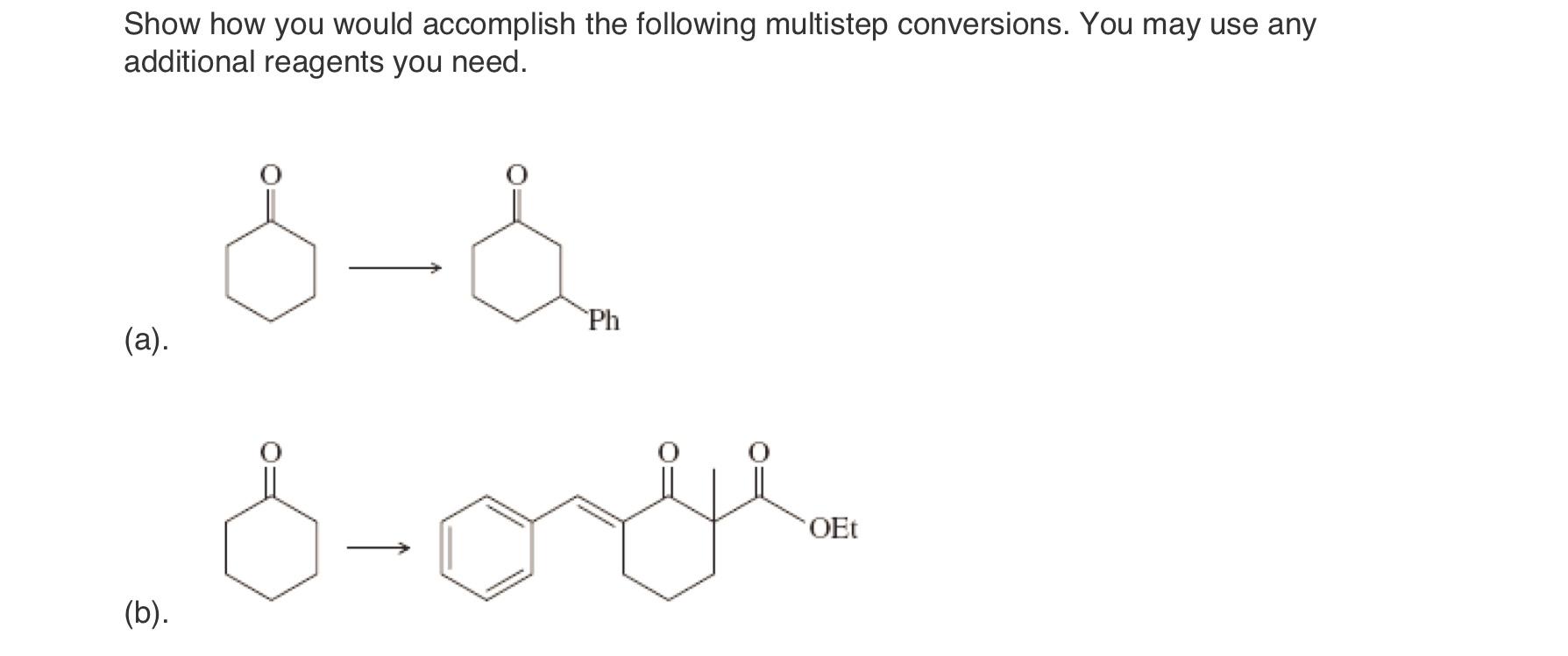 Solved Show how you would accomplish the following multistep | Chegg.com