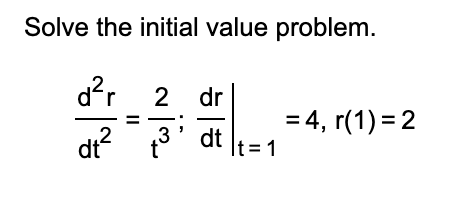 Solved Solve the initial value problem. | Chegg.com