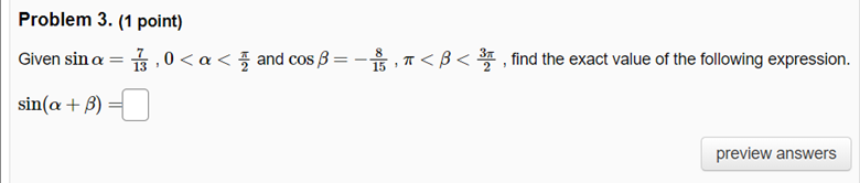 Solved Problem 3. (1 ﻿point)Given sinα=713,0
