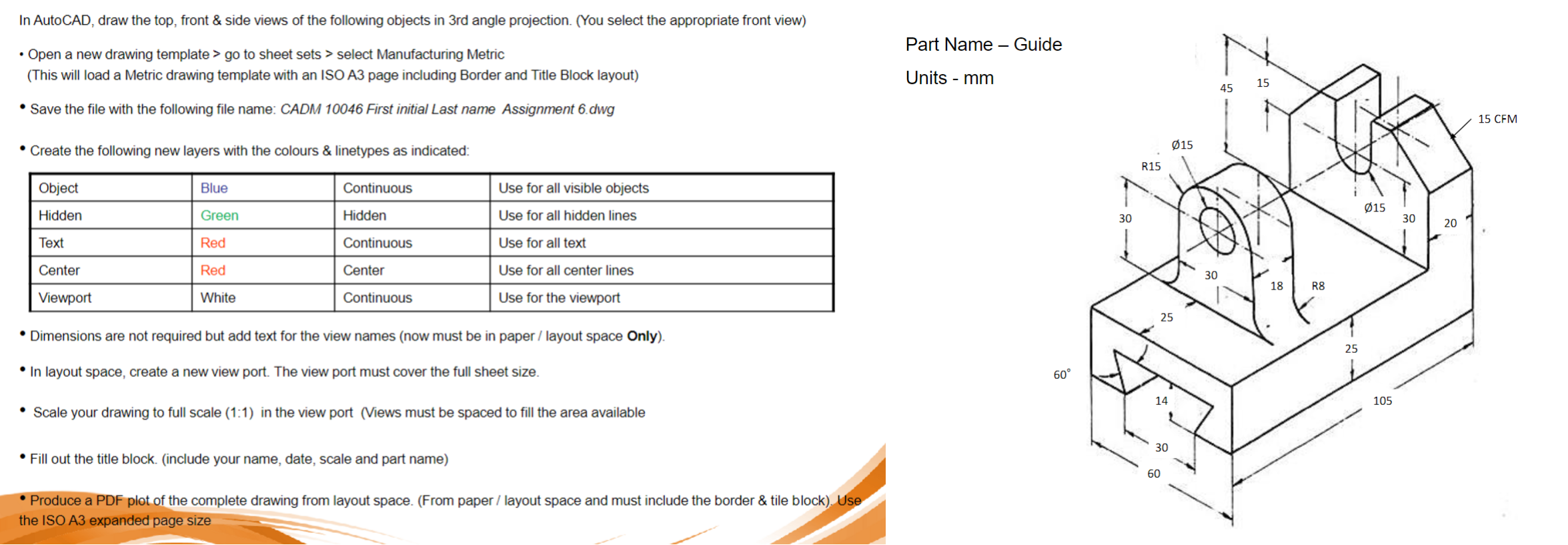 Solved In AutoCAD, draw the top, front & side views of the | Chegg.com