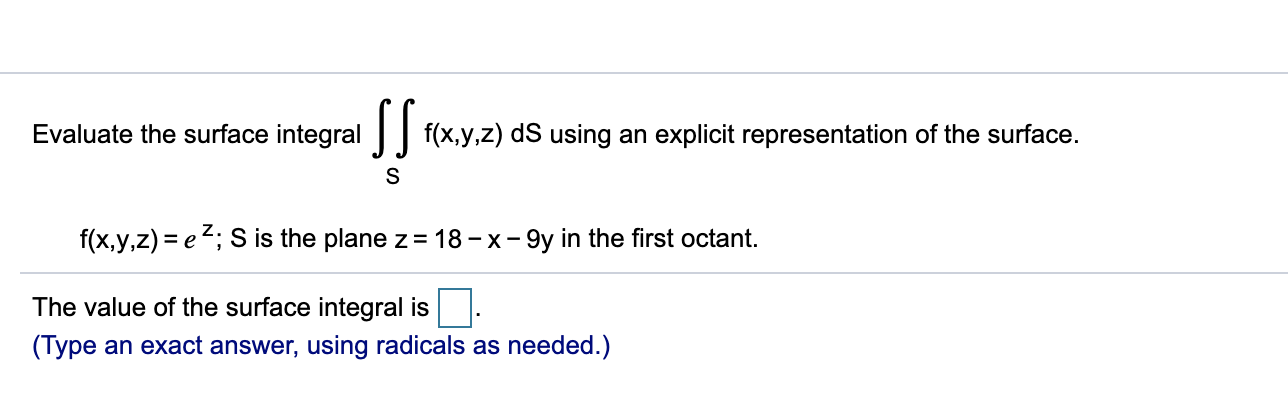 Solved Evaluate the surface integral f(x,y,z) ds using an | Chegg.com