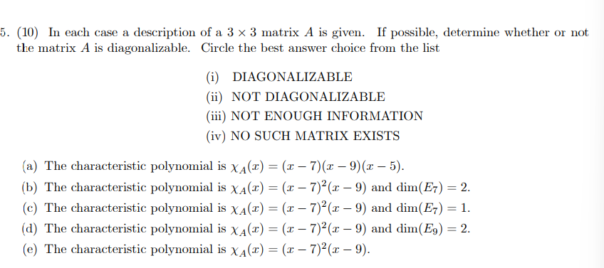 Solved (10) In ﻿each case a description of a 3×3 ﻿matrix | Chegg.com