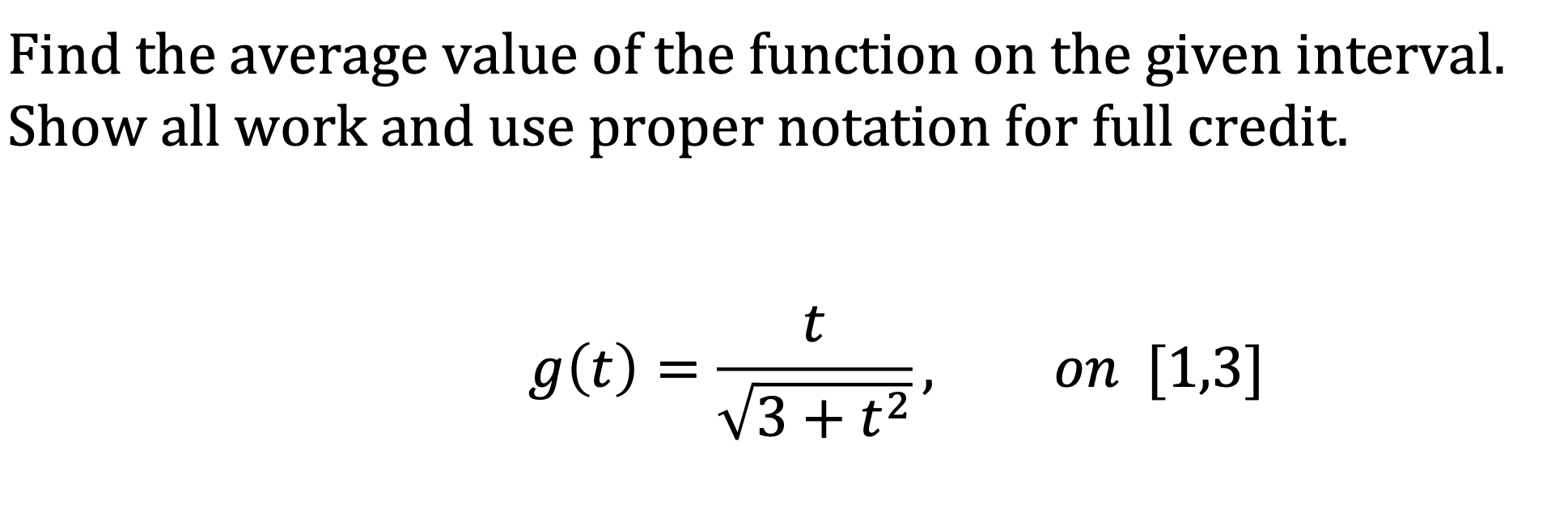 Solved Find the average value of the function on the given | Chegg.com
