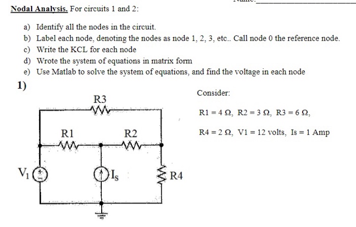 Solved Nodal Analysis. For circuits 1 and 2: a) Identify all | Chegg.com