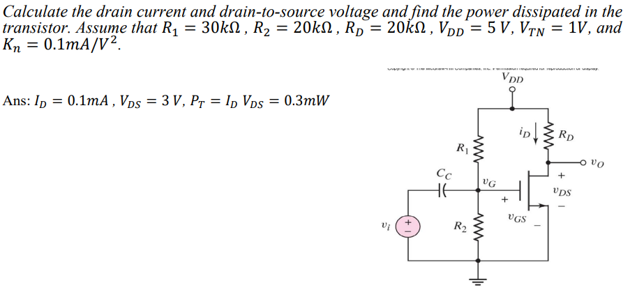 Solved Calculate the drain current and drain-to-source | Chegg.com