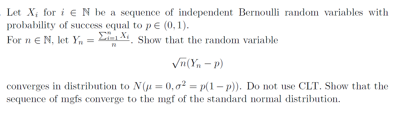 Solved Let Xį for i E N be a sequence of independent | Chegg.com