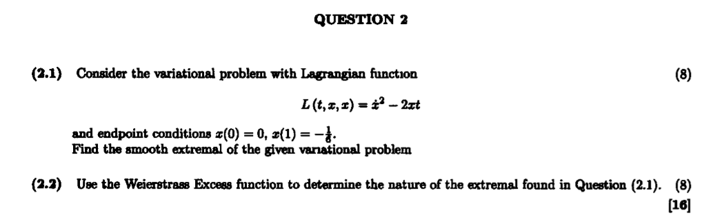 Solved QUESTION 2 (8) (2.1) Consider the variational problem | Chegg.com