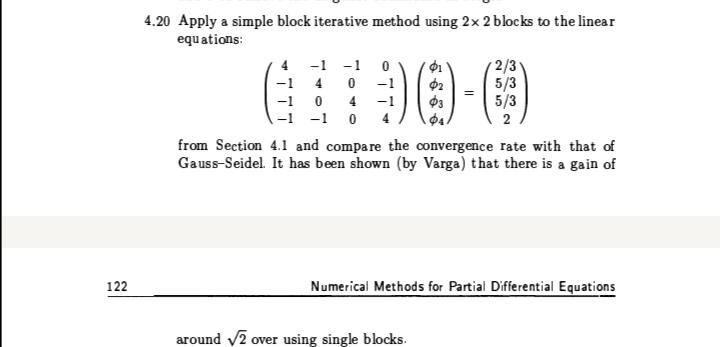 Solved 0 4 20 Apply A Simple Block Iterative Method Using 2x