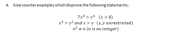 Solved 4. Give counter examples which disprove the following | Chegg.com