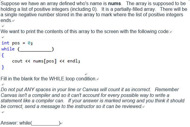 Solved Suppose We Have An Array Defined Whos Name Is Nums 