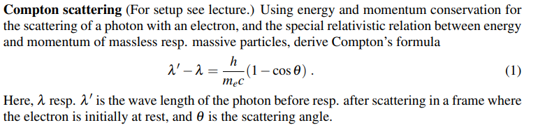 Solved Compton scattering (For setup see lecture.) Using | Chegg.com