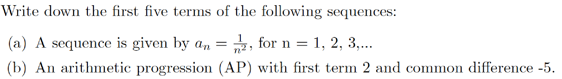 Solved Write down the first five terms of the following | Chegg.com