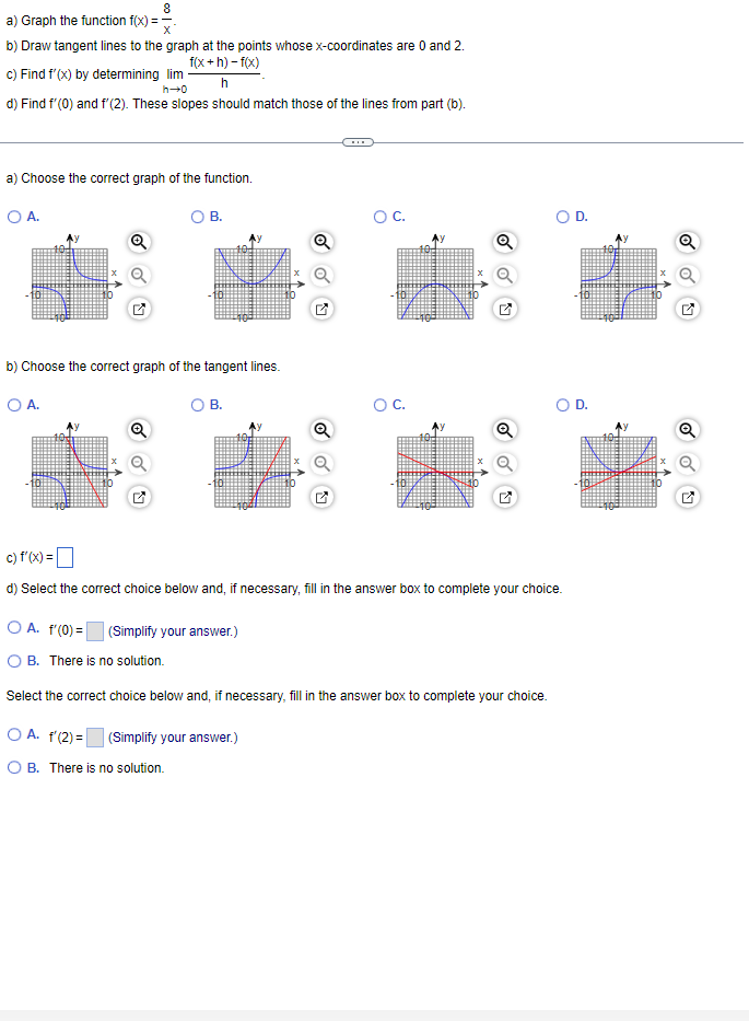 Solved a) Graph the functionf(x)=8x. b) Draw tangent lines | Chegg.com