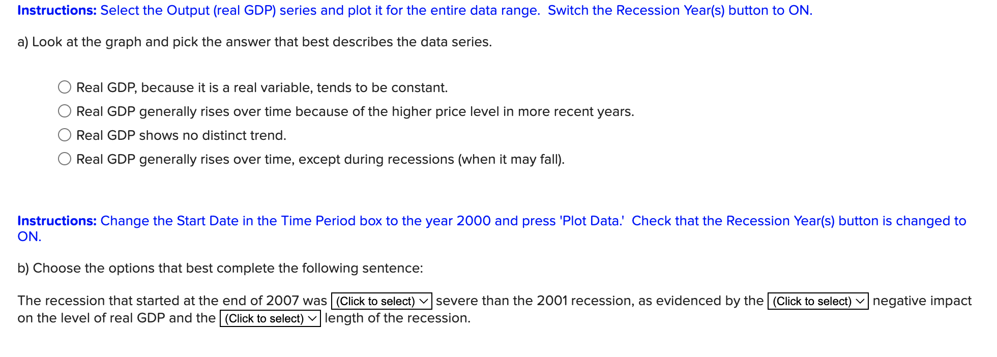 Solved Instructions: Select the Output (real GDP) ﻿series | Chegg.com