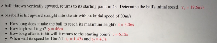 Solved A ball, thrown vertically upward, returns to its | Chegg.com