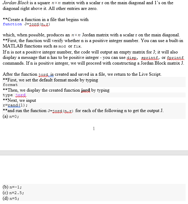 Solved Jordan Block Is A Square Nxn Matrix With A Scalar R