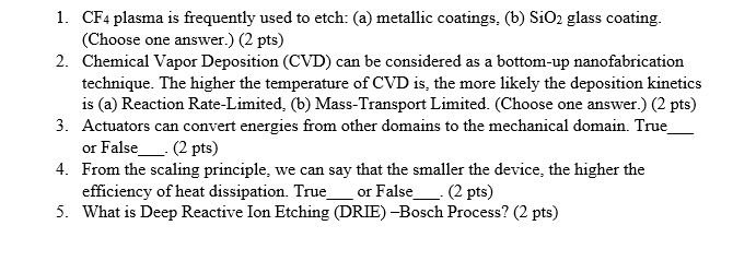 Solved 1. CF4 plasma is frequently used to etch: (a) | Chegg.com