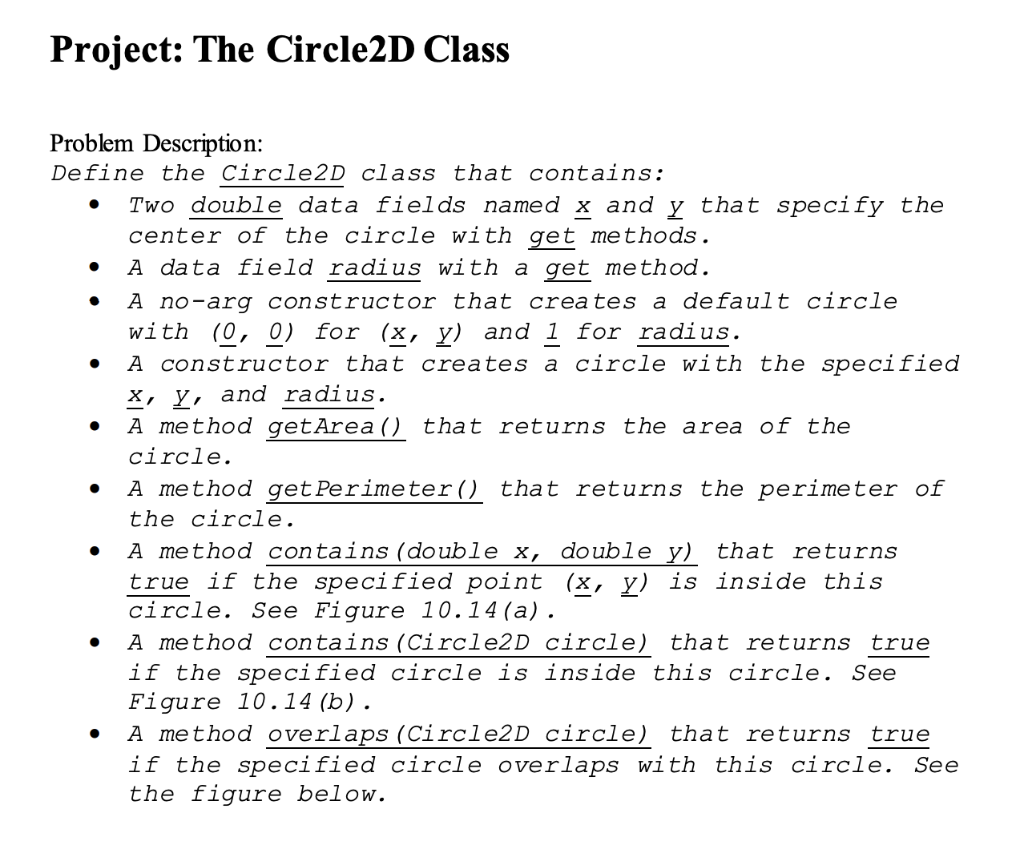 Solved Problem Description: Define the Circle2D class that | Chegg.com