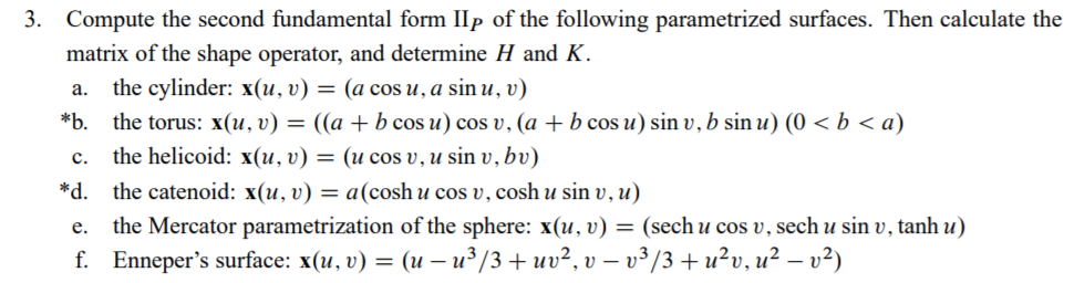 Solved 3. Compute the second fundamental form Ilp of the | Chegg.com