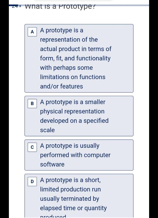 Solved A prototype is a representation of the actual product | Chegg.com