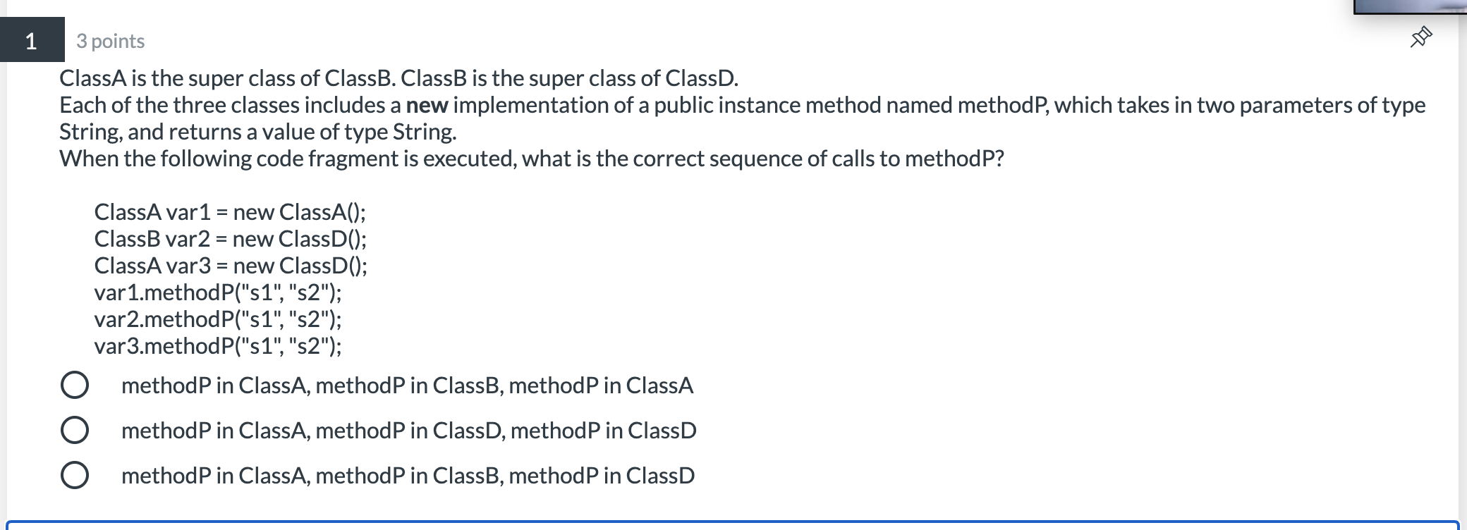 Solved 1 Do 3 points ClassA is the super class of ClassB. | Chegg.com