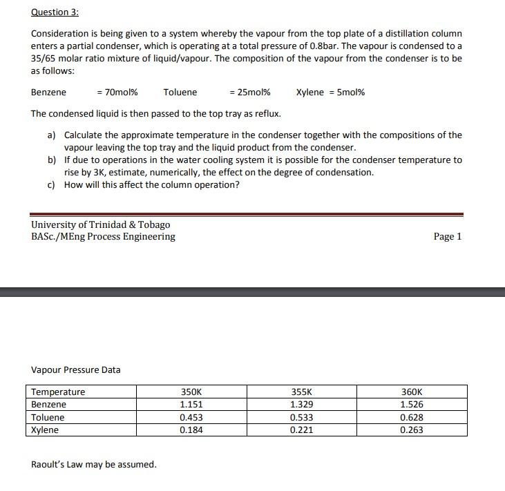 Solved Consideration is being given to a system whereby the | Chegg.com