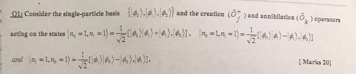 Solved 1 01: Consider the single-particle basis {160)(6):6}} | Chegg.com