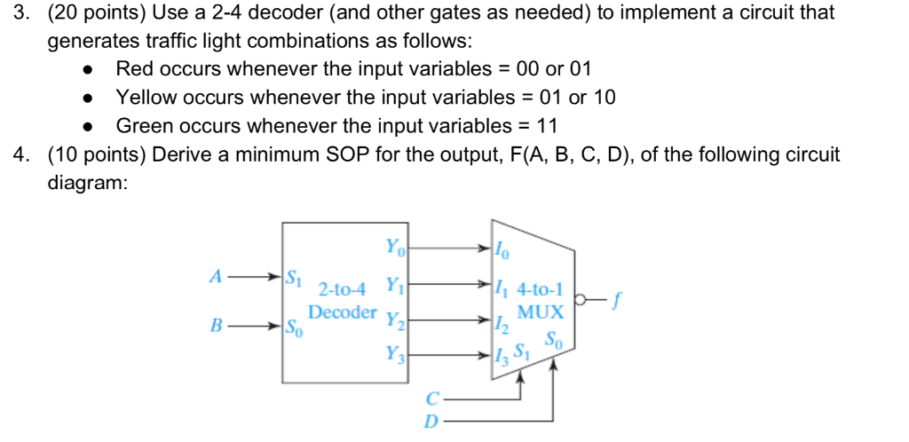 Solved 3. (20 points) Use a 2-4 decoder (and other gates as | Chegg.com